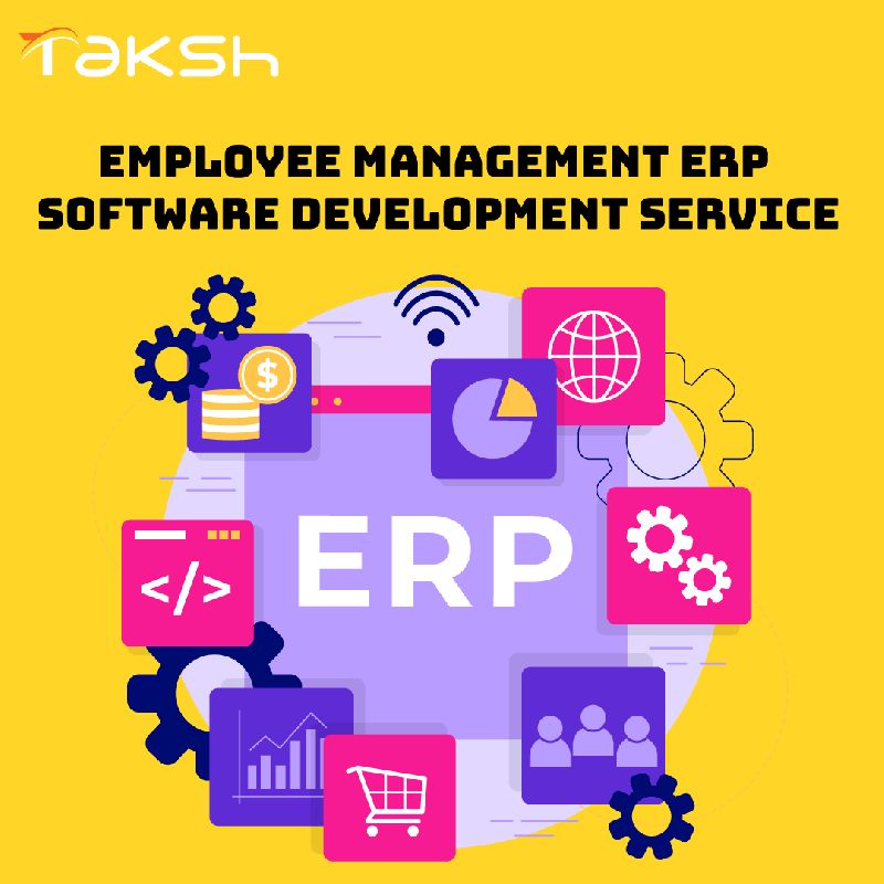 Employee Management ERP Software Development Service - Taksh it solutions pvt ltd, Delhi
